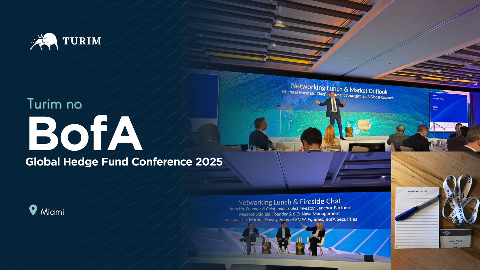 Turim at the BofA Global Hedge Fund Conference 2025 - Turim